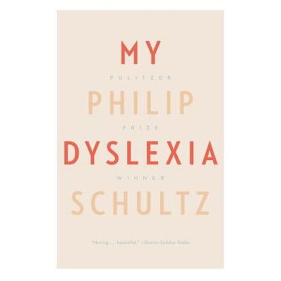 Philip Schultz | Other | My Dyslexia Philip Schultz | Poshmark